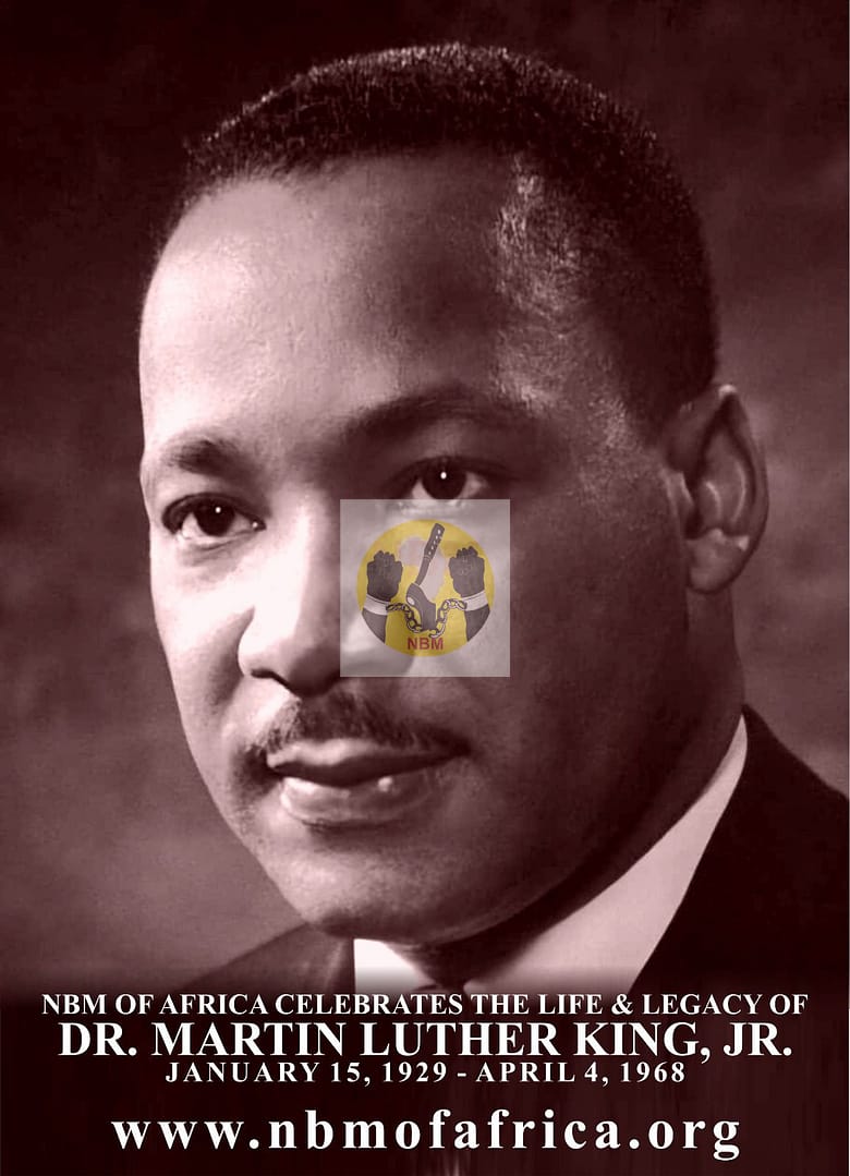 Neo Black Movement (NBM) of Africa Celebrates Dr. Martin Luther King Jr ...